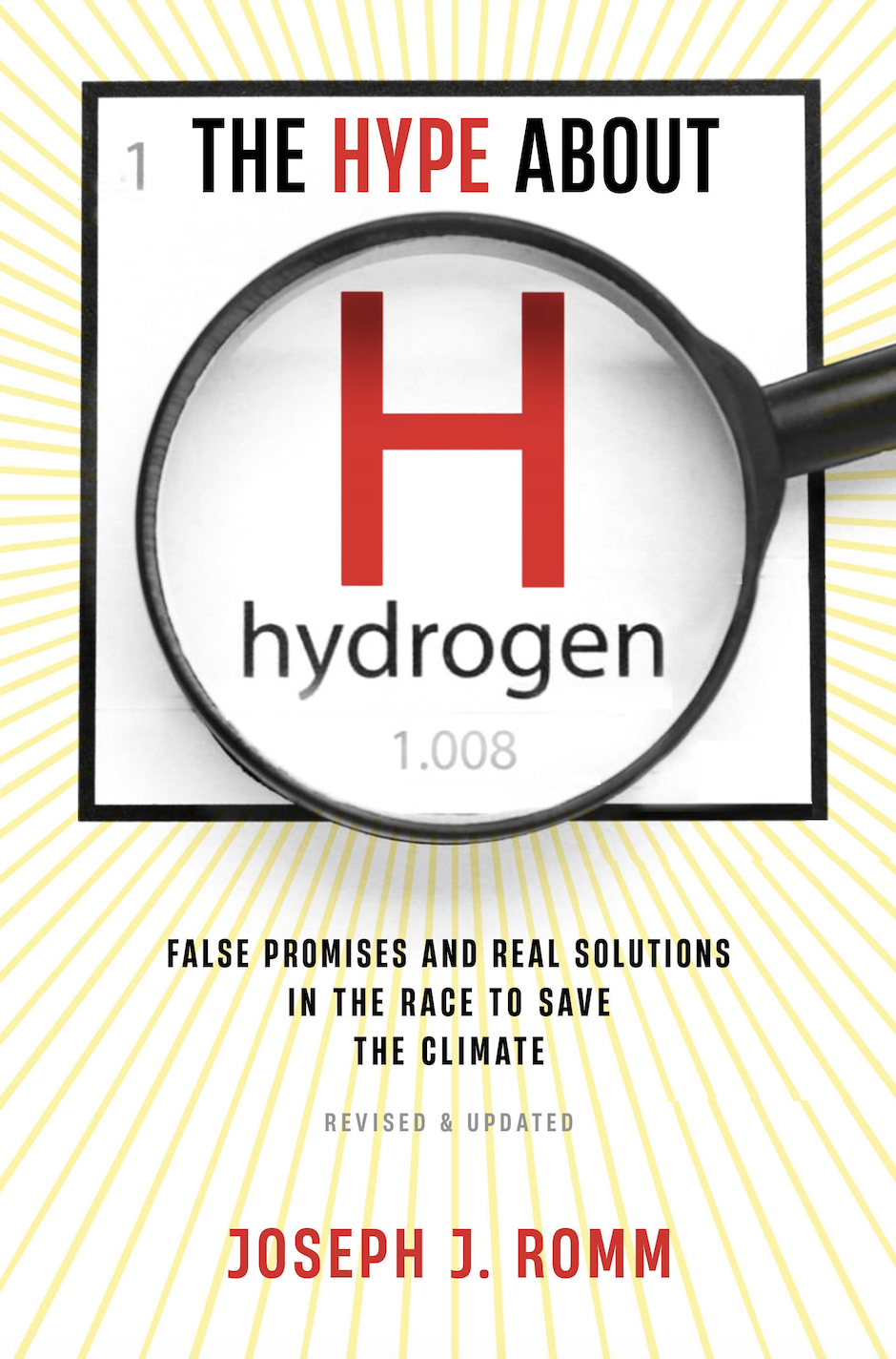 The Hype About Hydrogen – A Book Event with Dr. Joseph Romm (University ...